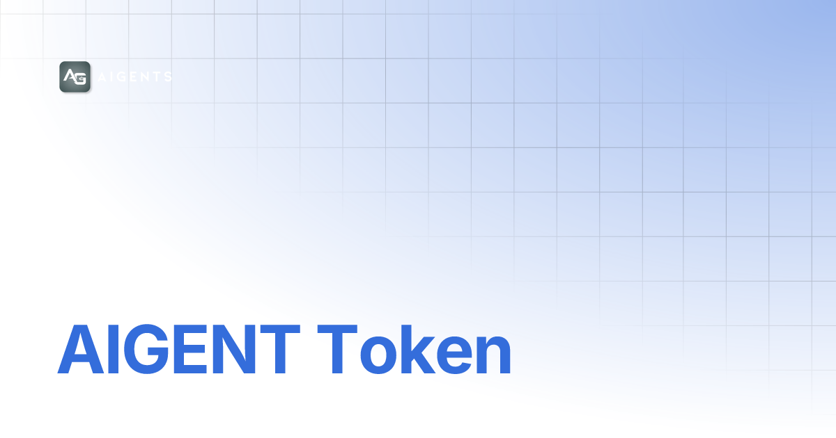 AIGENT Token | AIGENTS: Docs & Resources